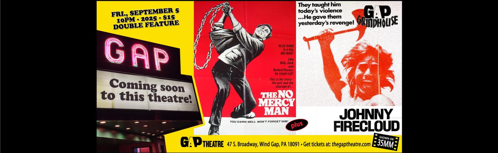 GAP GRINDHOUSE DOUBLE FEATURE: NO MERCY MAN (1973) & JOHNNY FIRECLOUD (1975) in 35mm in Wind Gap ...