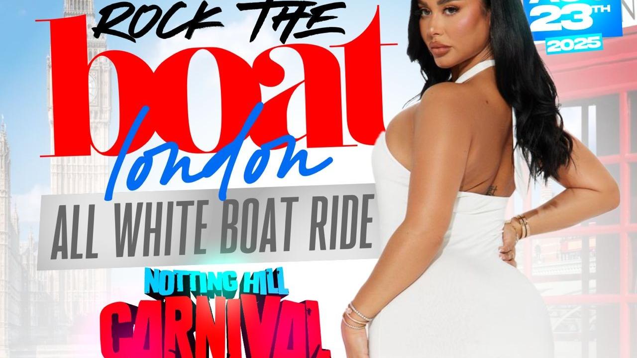 ROCK THE BOAT LONDON ALL WHITE BOAT RIDE PARTY | NOTTING HILL CARNIVAL ...