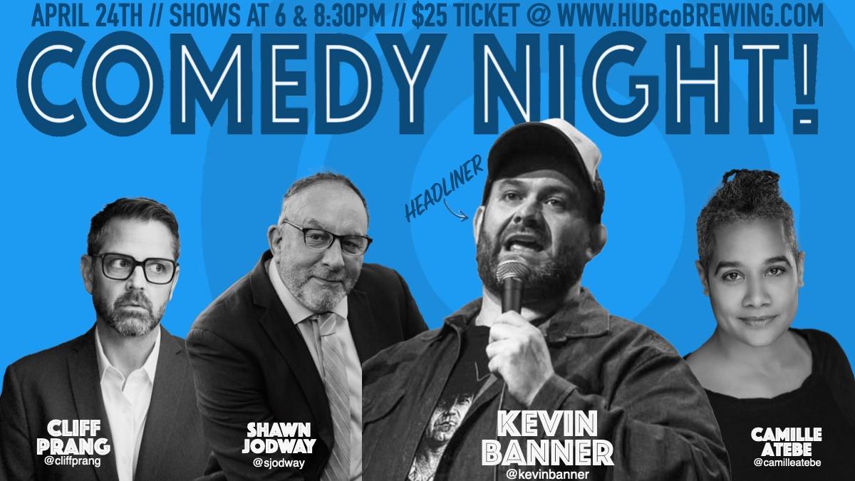Comedy Night @ HUBco Brewing feat. KEVIN BANNER, Camille Atebe, Shawn ...
