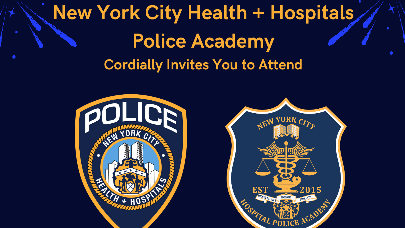 NYC Health and Hospitals, Hospital Police Class 25-01 Graduation ...