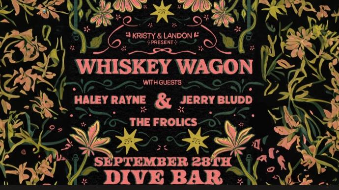 Whiskey Wagon w/ Guests, The Frolics, Haley Rayne & Jerry Bludd in Edmonton - Checkout
