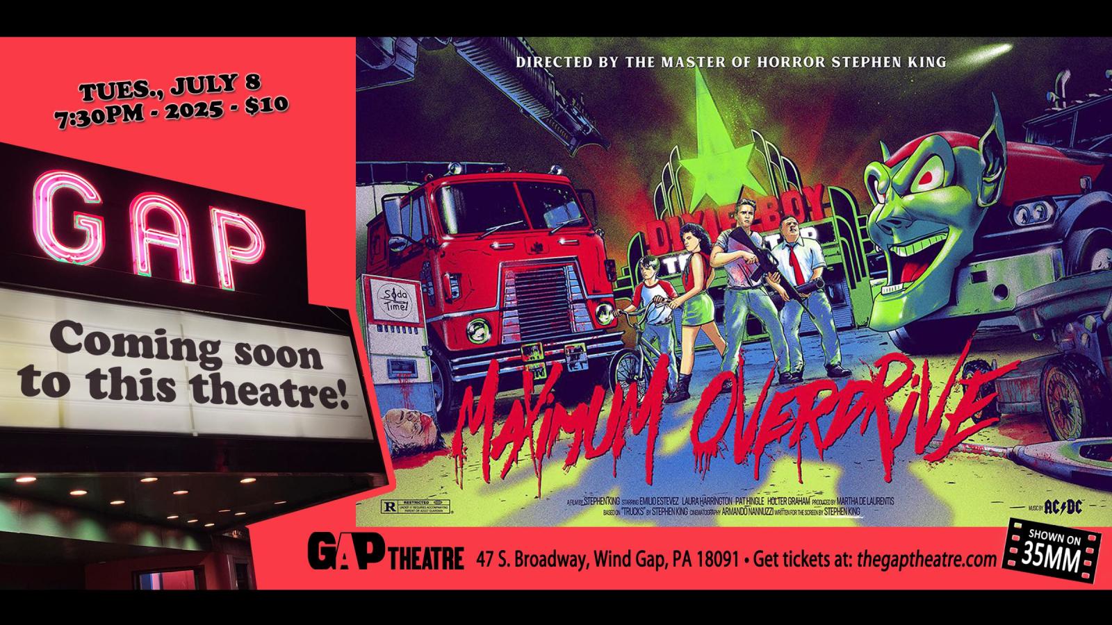 MAXIMUM OVERDRIVE (1986) in 35mm in Wind Gap - Checkout