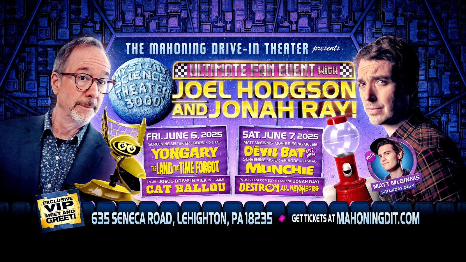 Mystery Science Theater 3000 Fan Event (with JOEL HODGSON + JONAH RAY Live!) in Lehighton - Checkout