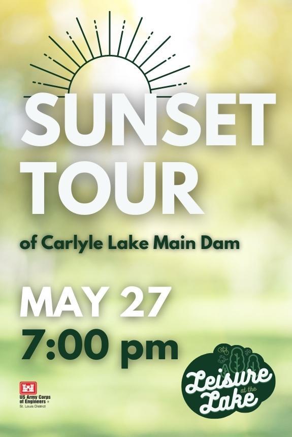 Tickets for Sunset Tour of Carlyle Lake Main Dam in Carlyle from TicketLeap