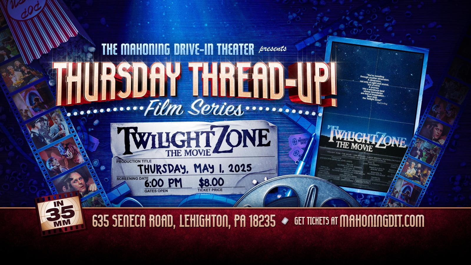 Thursday Thread-Up: TWILIGHT ZONE The Movie '83 (on 35mm) in Lehighton ...