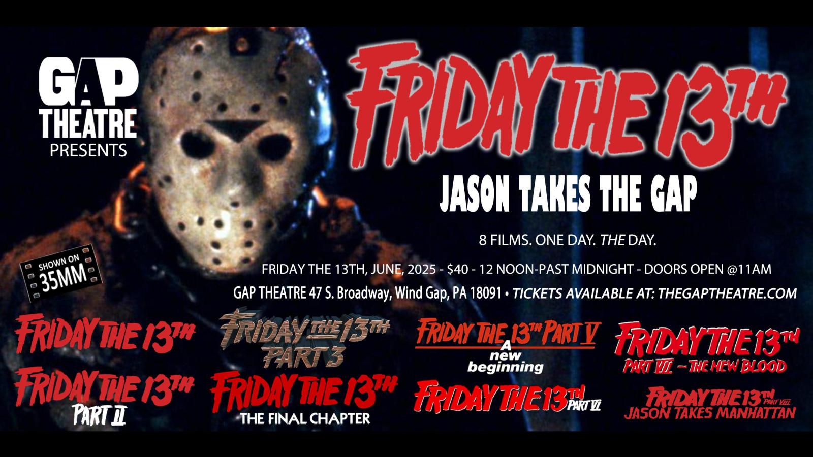 FRIDAY THE 13TH: JASON TAKES THE GAP - The Ultimate Friday the 13th Marathon! in Wind Gap - Checkout