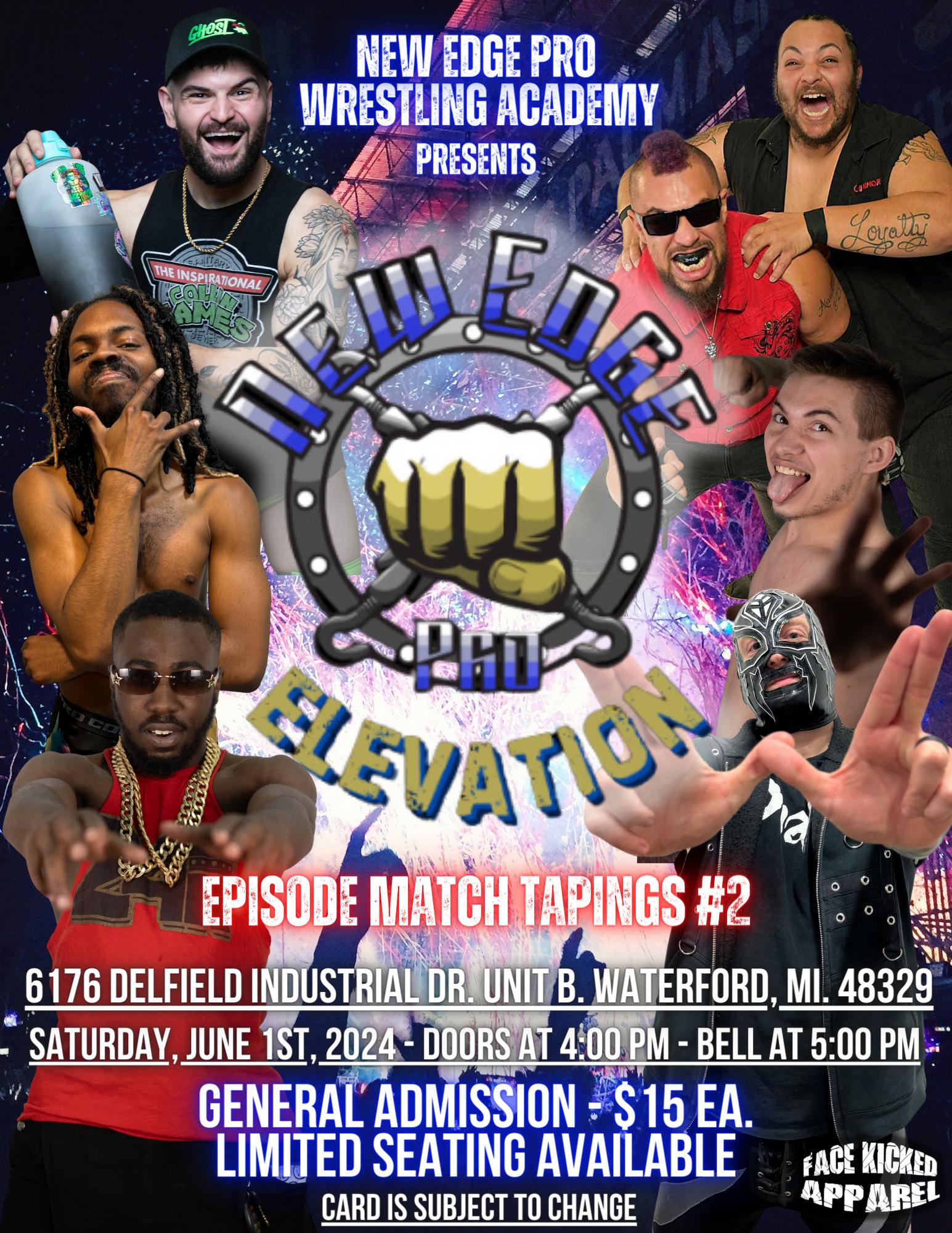 Tickets for New Edge Pro Wrestling Academy Presents Elevation: June ...