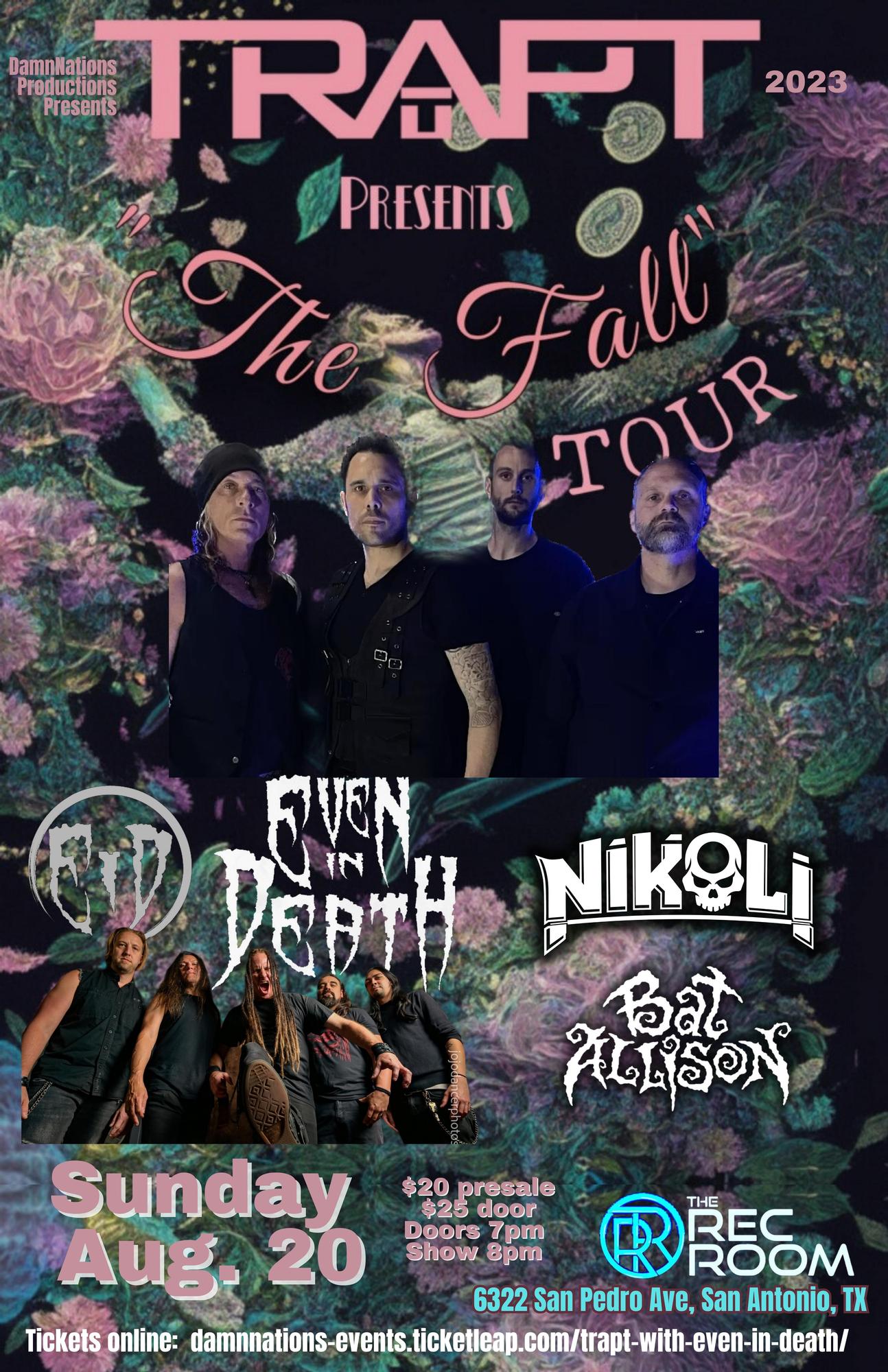 TRAPT "The Fall Tour" with Even In Death in San Antonio - Checkout