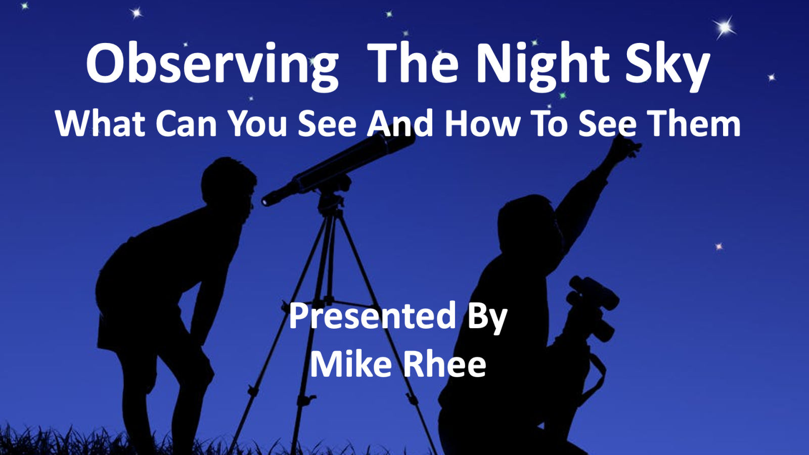 Observing the Night Sky - guest speaker presentation in Arlington ...