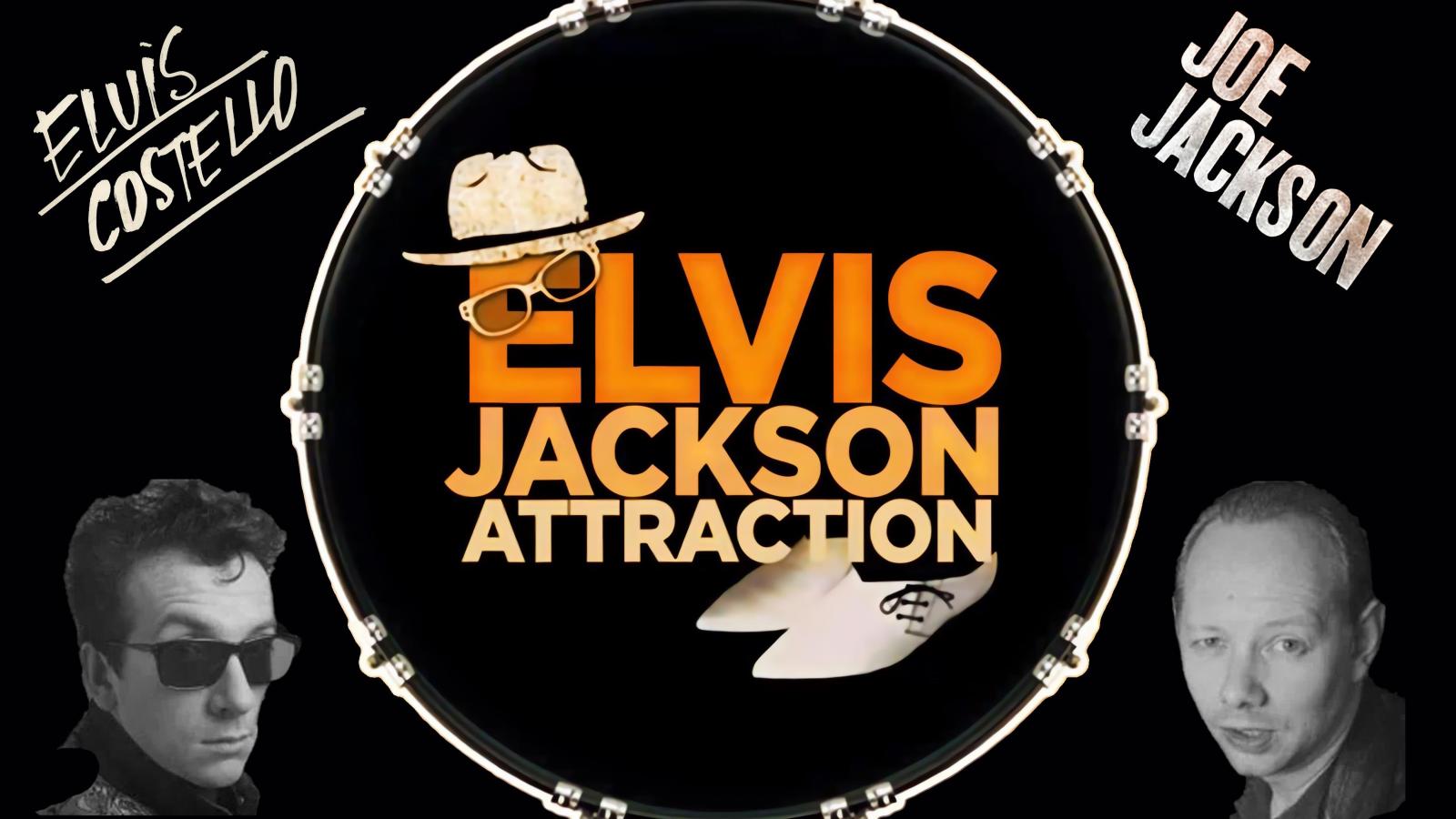 Elvis Jackson Attraction - The Music of Elvis Costello & Joe Jackson in ...