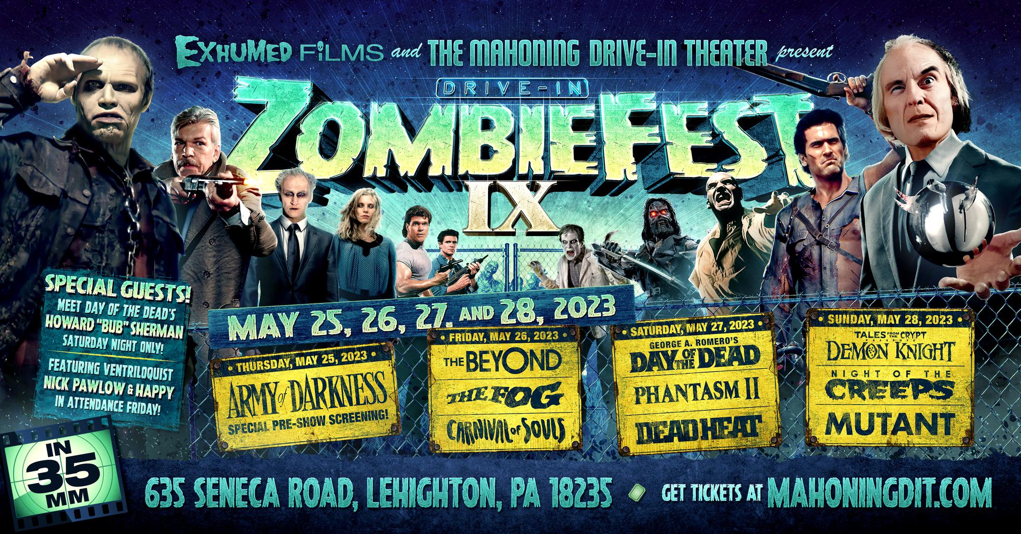 ZOMBIE-FEST IX w/ Guests (4 Nights. All 35mm) in Lehighton - Checkout