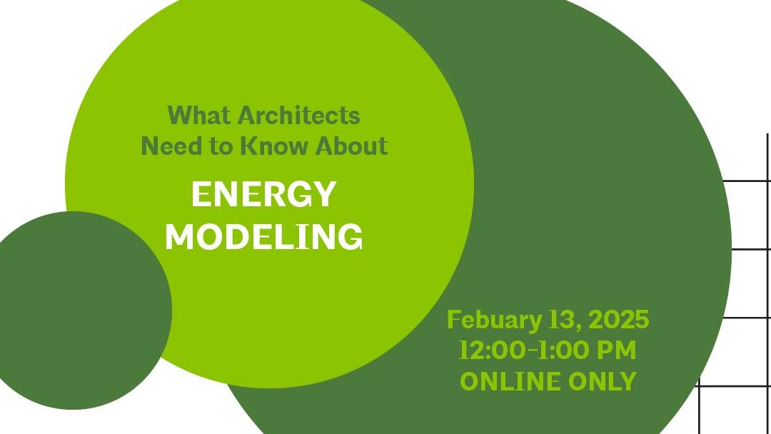 What Architects Need to Know About Energy Modeling - Checkout