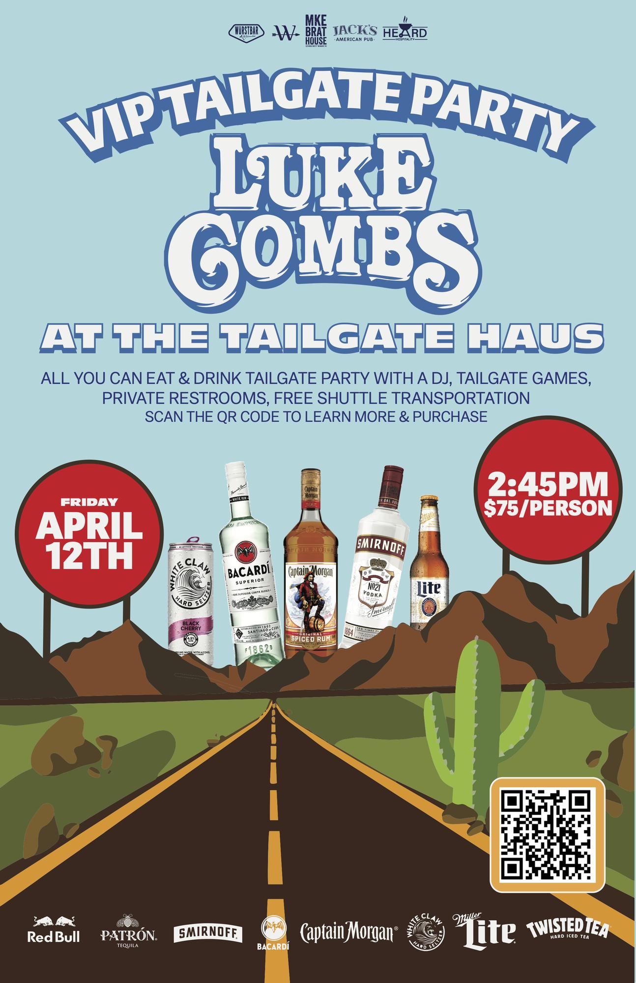 Luke Combs Friday VIP Tailgate Party (At The Tailgate Haus) in ...