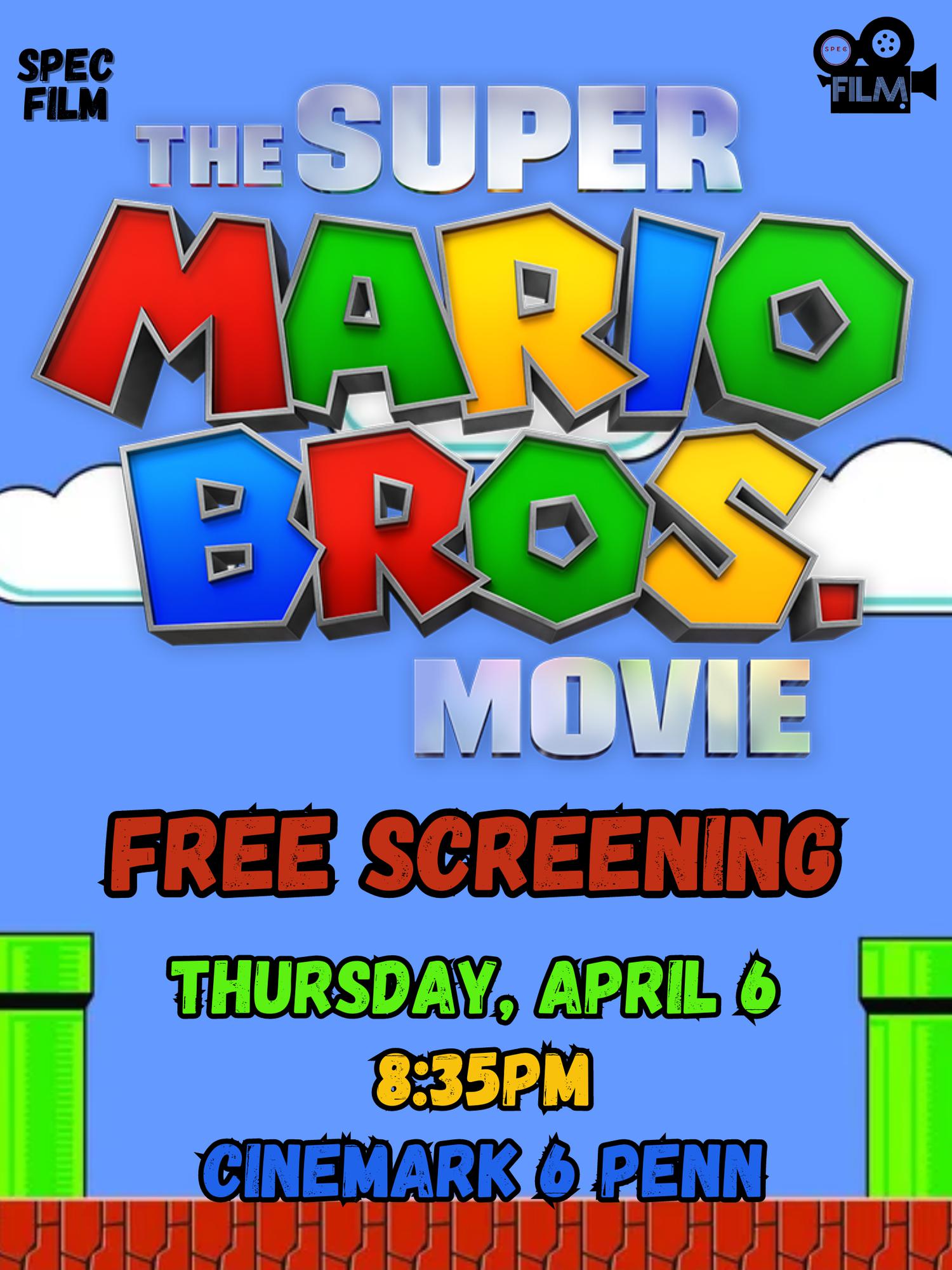 SPEC Film Presents: The Super Mario Bros. Movie Screening in ...