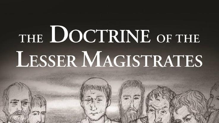"The Doctrine of the Lesser Magistrates" with Pastor Matt Trewhella in ...