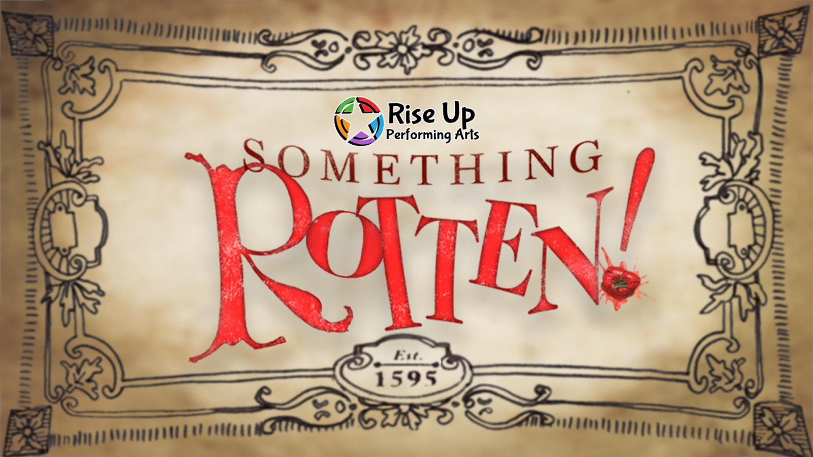Rise Up's SOMETHING ROTTEN in HAMILTON - Checkout