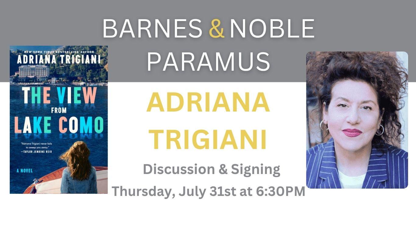 Adriana Trigiani discusses and signs THE VIEW FROM LAKE COMO in Paramus ...