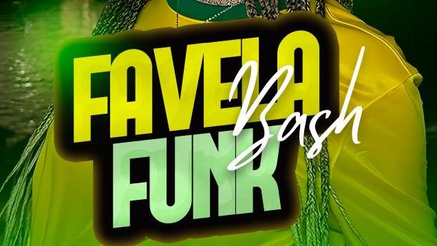 FAVELA FUNK BASH in Seattle - Checkout