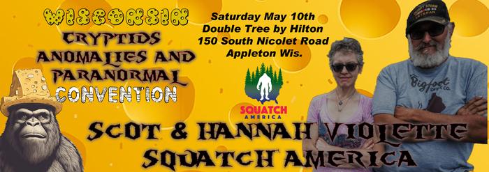 Wisconsin Cryptids, Anomalies, and Paranormal Convention in Appleton ...