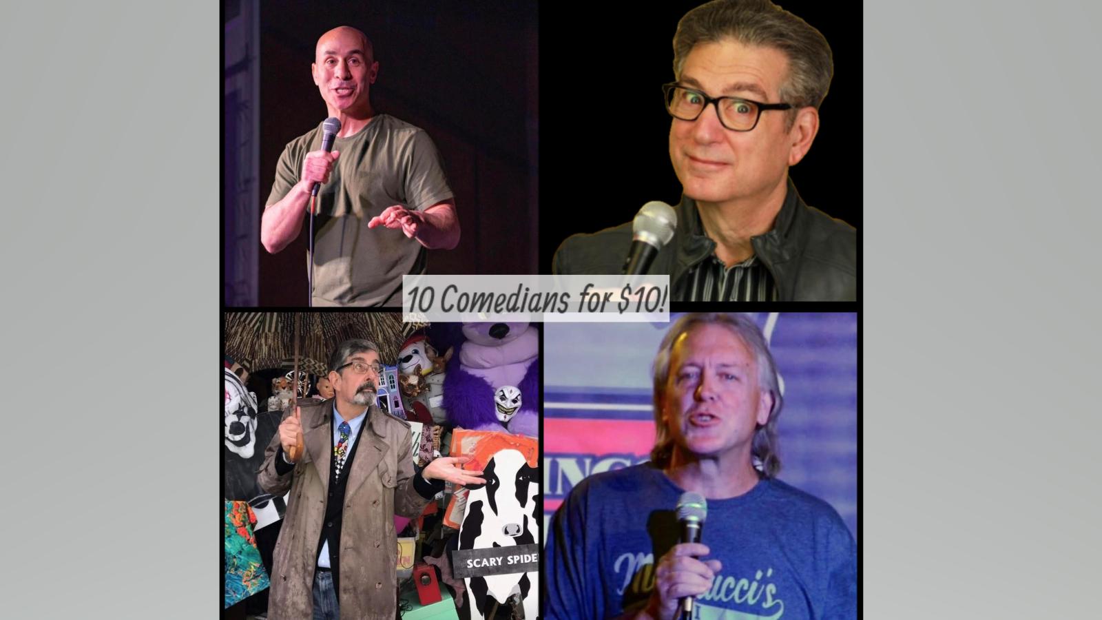 Mark Lipsky Presents - 10 Comedians for $10! Door Sales are Closed ...