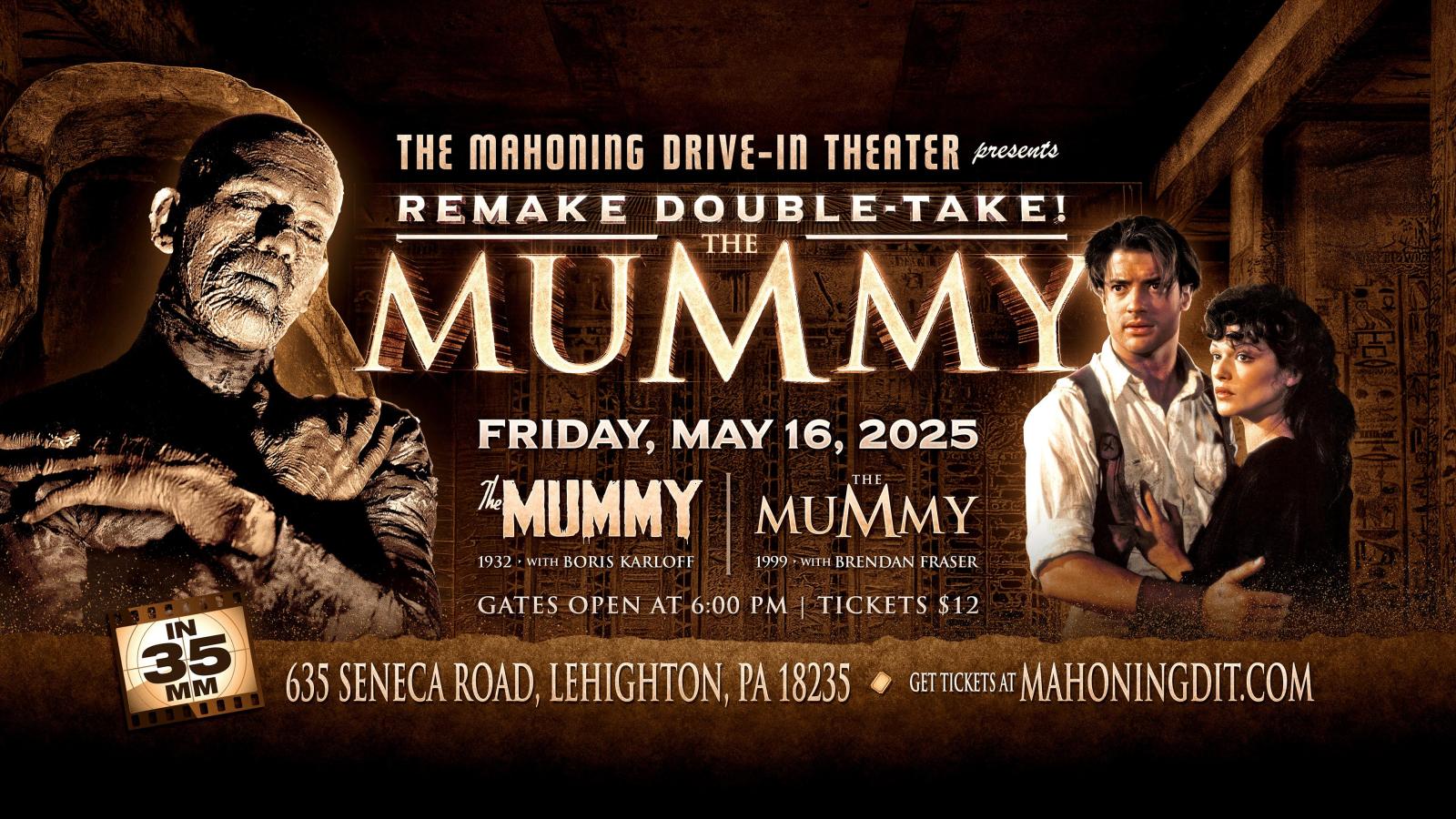 Remake Double-Take: THE MUMMY '32 & '99 (on 35mm) in Lehighton - Checkout
