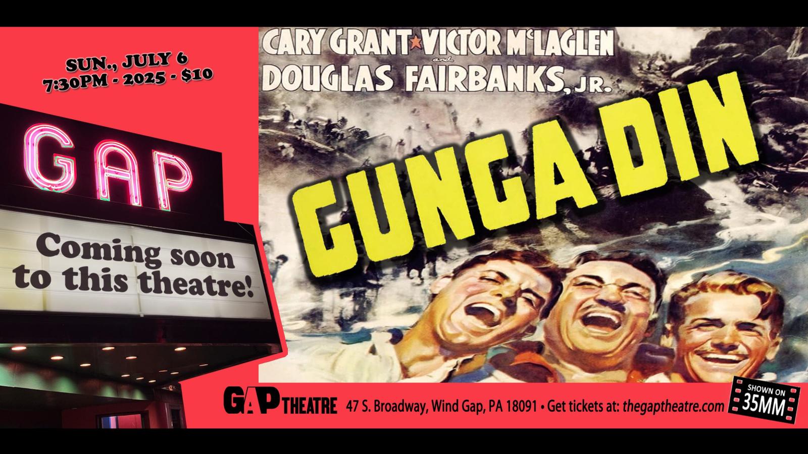 SUNDAY CLASSICS: GUNGA DIN (1939) in 35mm in Wind Gap - Checkout