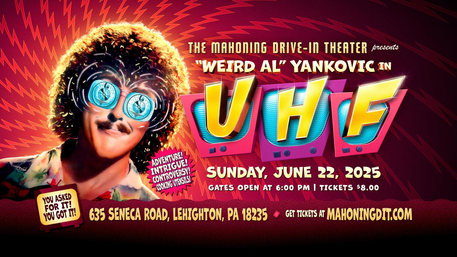 Mahoning Drive-in Presents: 'Weird Al' Yankovic in UHF '89 in Lehighton ...