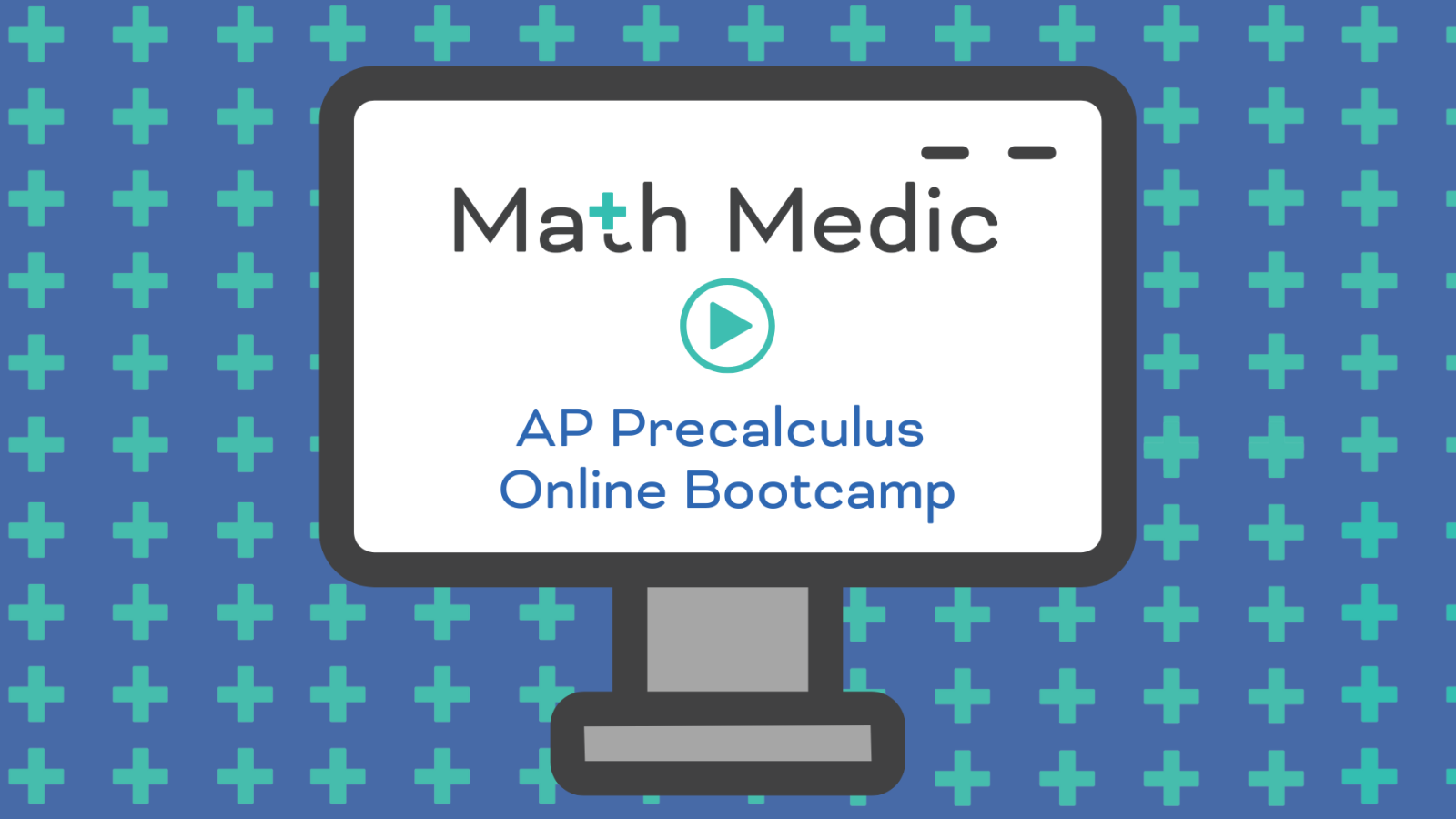 Math Medic AP Precalculus Online Bootcamp in Zoom - Checkout