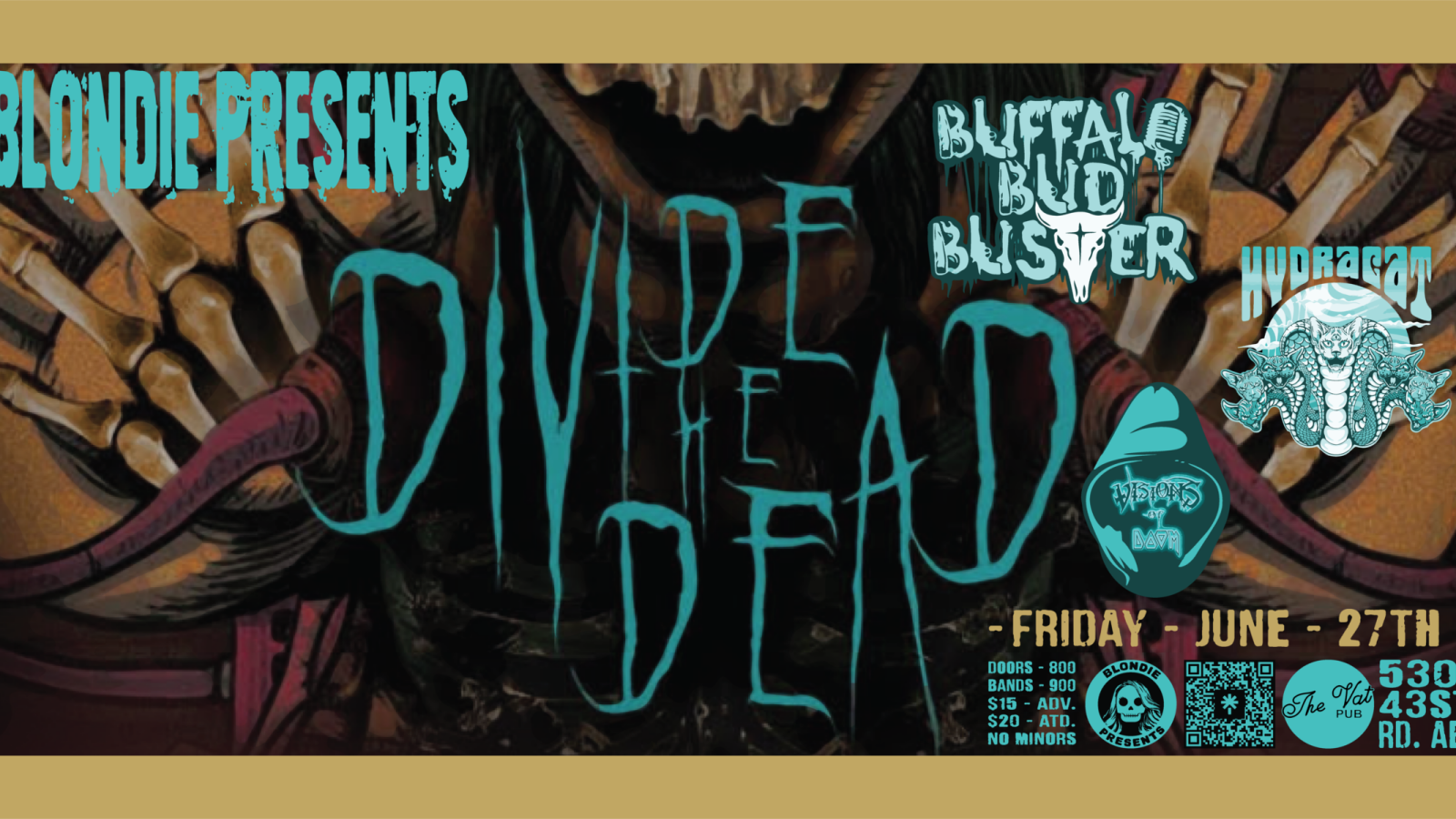 Divide the Dead, Buffalo Bud Buster, Hydracat, & Visions of Doom in Red ...