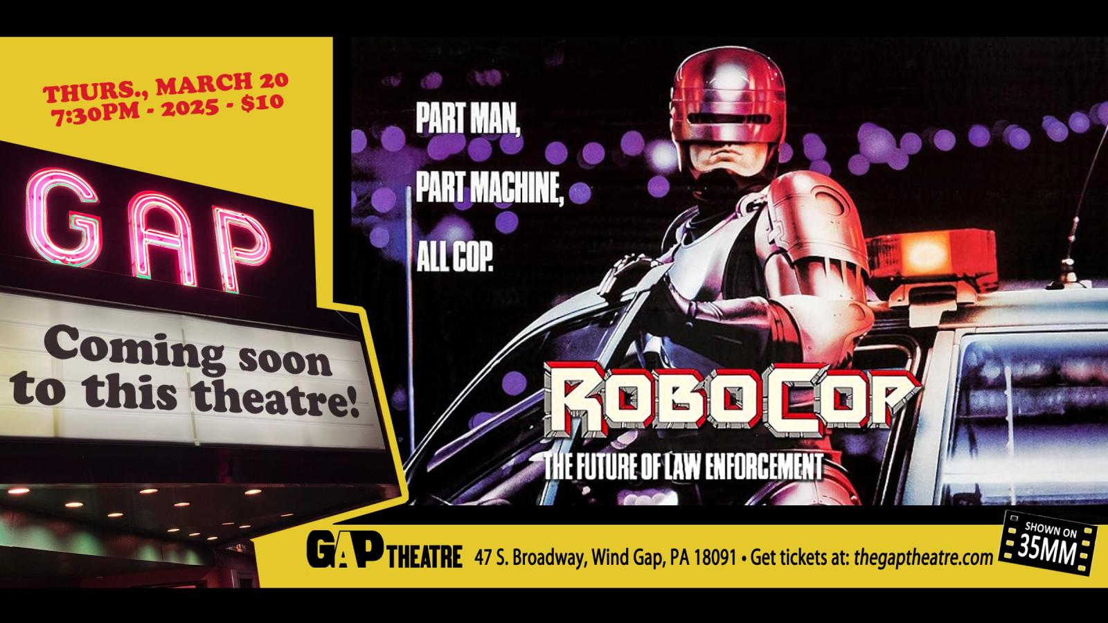 Paul Verhoeven’s ROBOCOP (1987) in 35mm in Wind Gap - Checkout